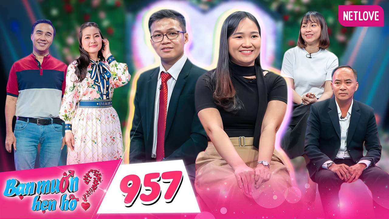 Bạn Muốn Hẹn Hò - Tập 957 - Video Dailymotion