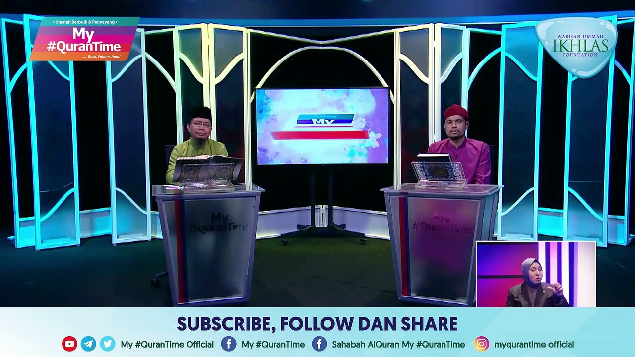 Episod 670 My #QuranTime Rabu 29 Jun Surah Al-Rahman (55:68-78) & Surah ...