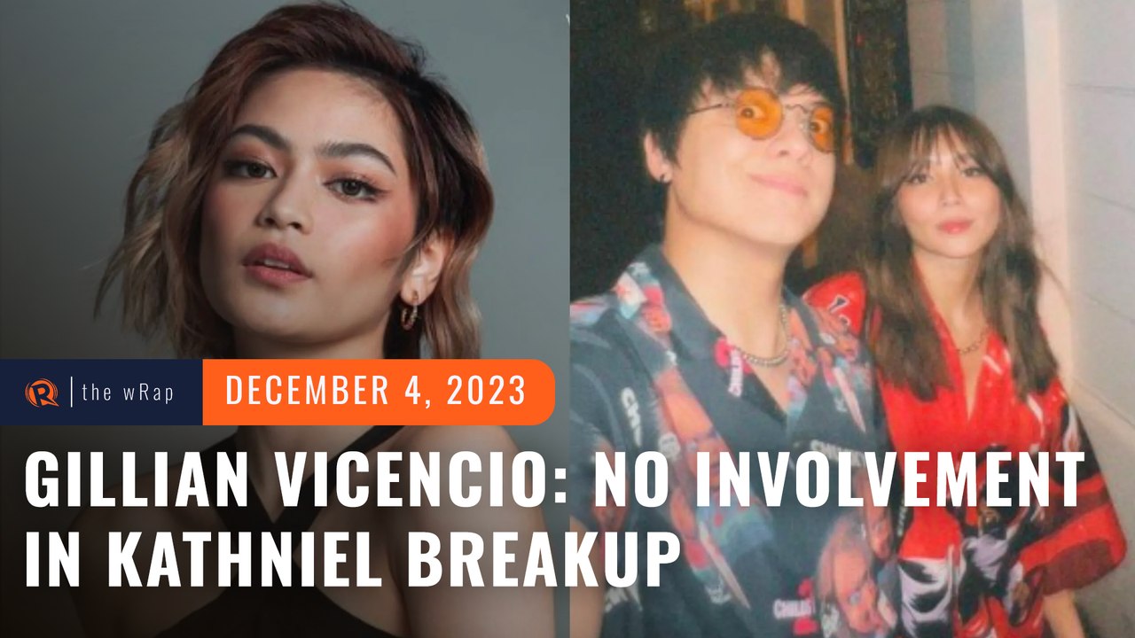 Gillian Vicencio denies involvement in Kathryn Bernardo, Daniel Padilla ...
