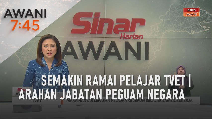 AWANI 7:45 [5/12/2023] - Semakin ramai pelajar TVET | Arahan Jabatan ...