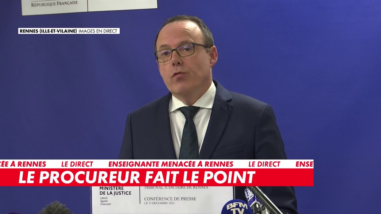 Le procureur de Rennes fait le point sur la tentative d'attaque au ...
