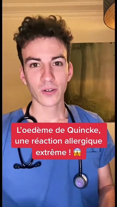 L'Œdème de Quincke : Comment le reconnaître ? - Vidéo Dailymotion