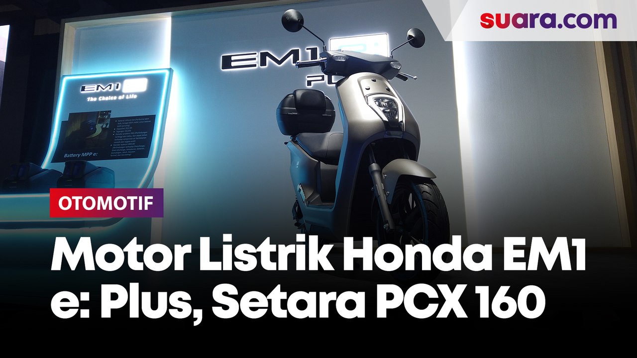 AHM Luncurkan Motor Listrik Honda EM1 e: Plus, Harga Setara PCX 160 ...