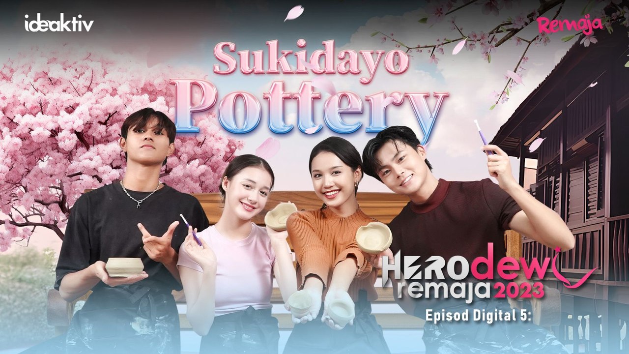 #HeroDewiRemaja2023 Eps Digital 5 : Sukidayo Pottery - video Dailymotion