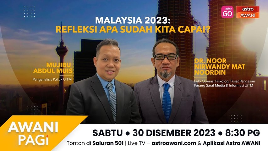 AWANI Pagi: Malaysia 2023 | Refleksi Apa Sudah Kita Capai? | Astro Awani