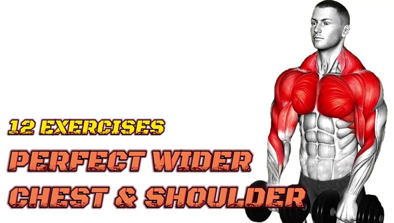 12 Exercises For Perfect Wider Chest and Shoulders | Chest & Shoulder ...