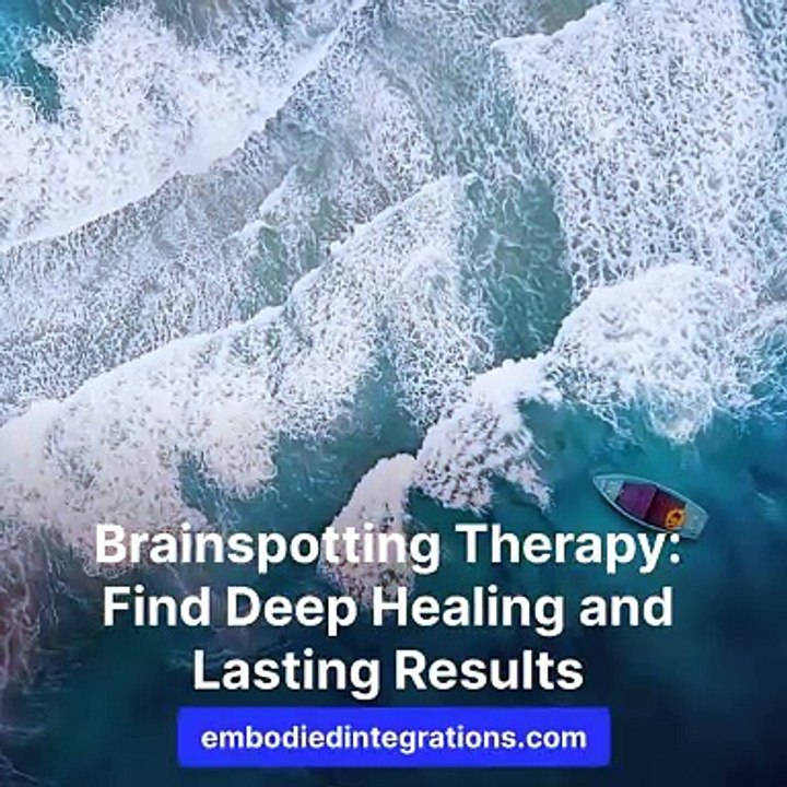 Brainspotting Therapy_ Find Deep Healing and Lasting Results - video ...