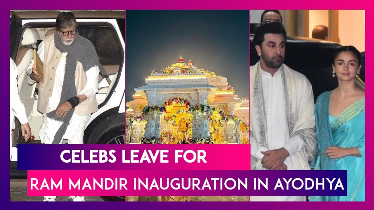 Ram Mandir Inauguration: Amitabh Bachchan, Ranbir Kapoor-Alia Bhatt & Other Stars Head To ...