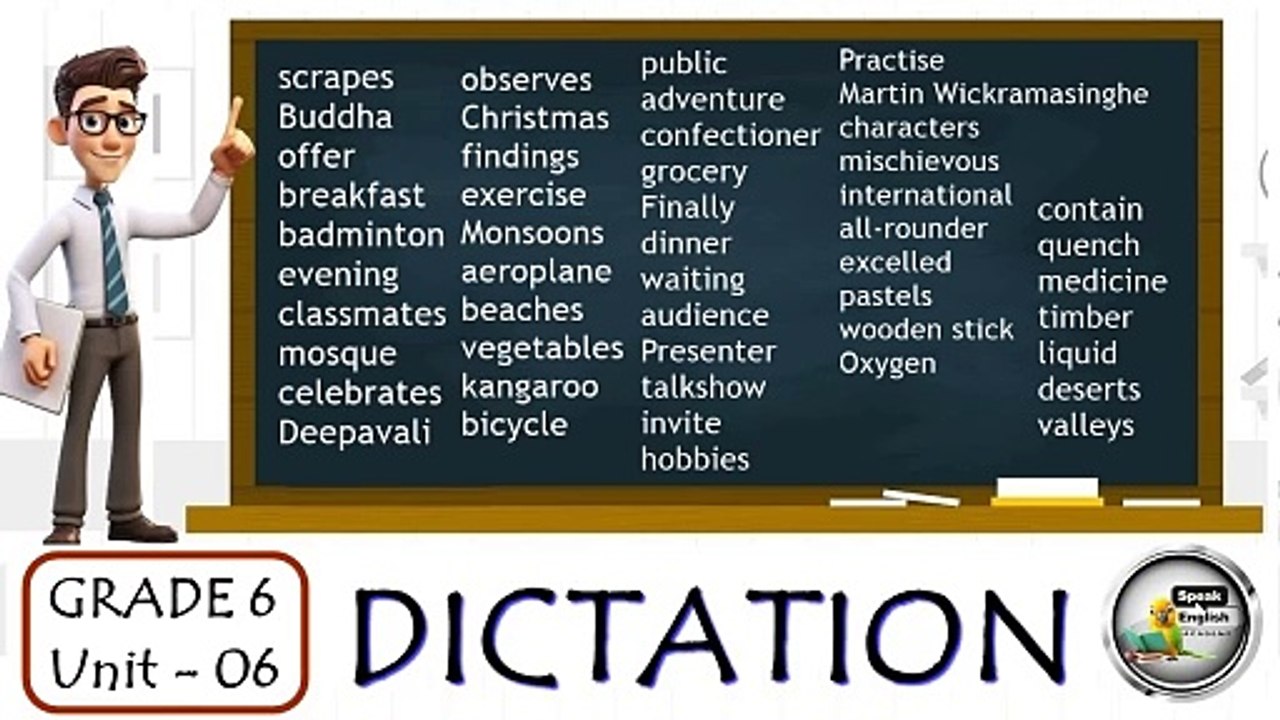 GRADE 6 - UNIT 6 ( DICTATION ) - video Dailymotion