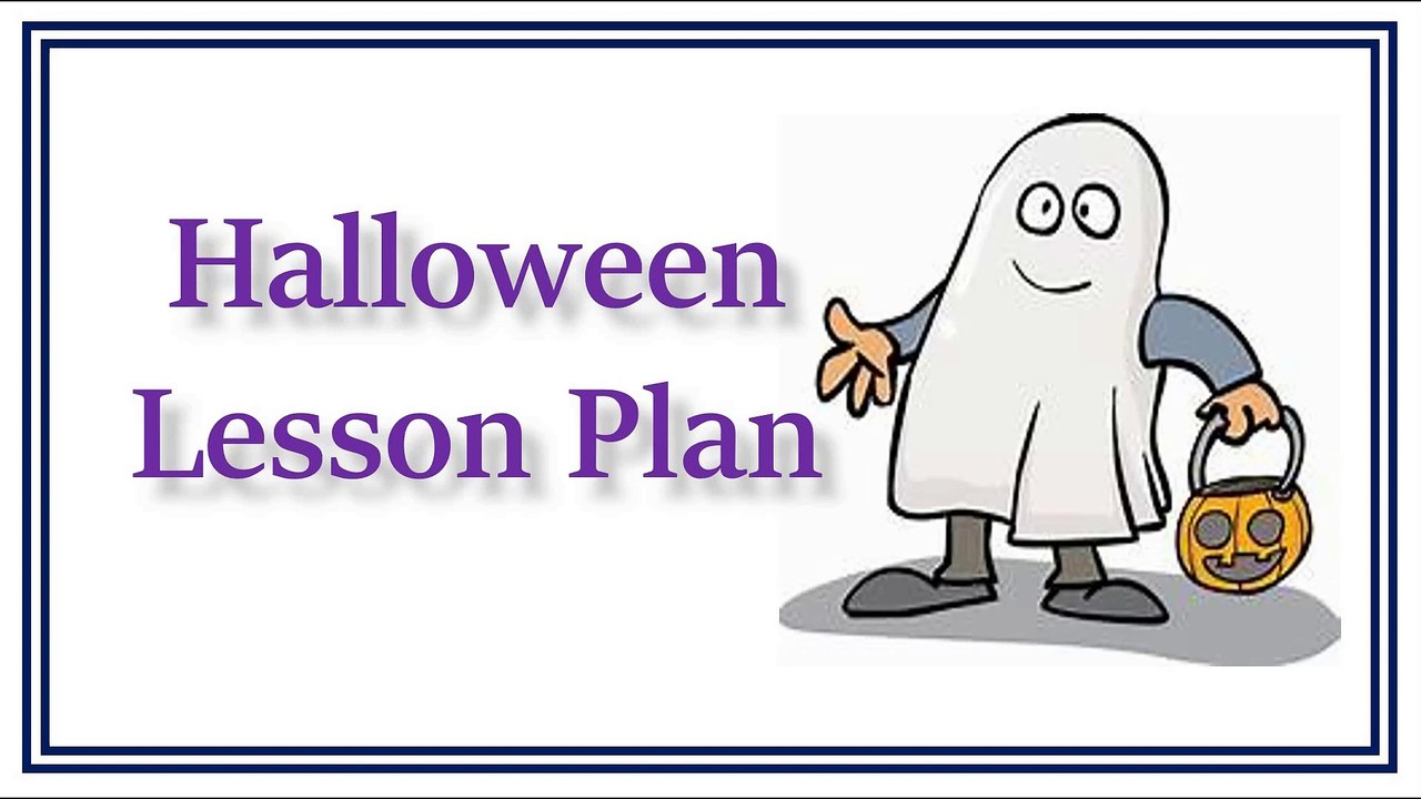 Halloween Lesson Plan - video Dailymotion