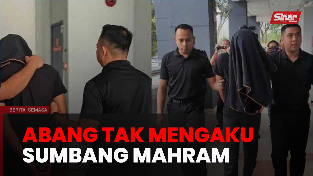 Sumbang mahram: Pelajar IPT mengaku tidak bersalah - Video Dailymotion