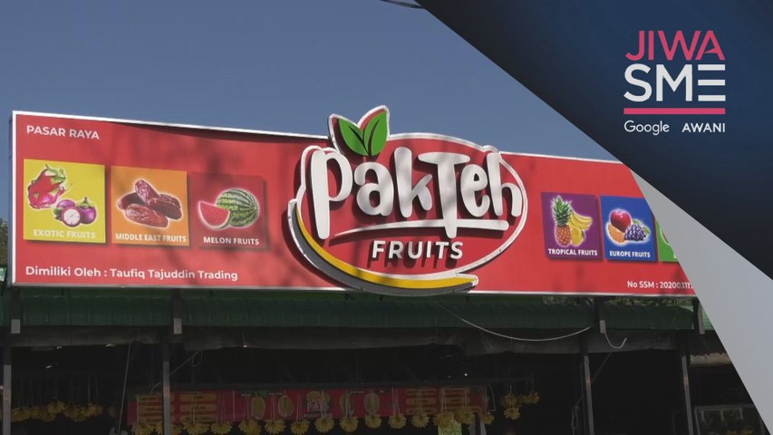 Jiwa SME: Transformasi perniagaan, majukan legasi Pak Teh Fruits ...