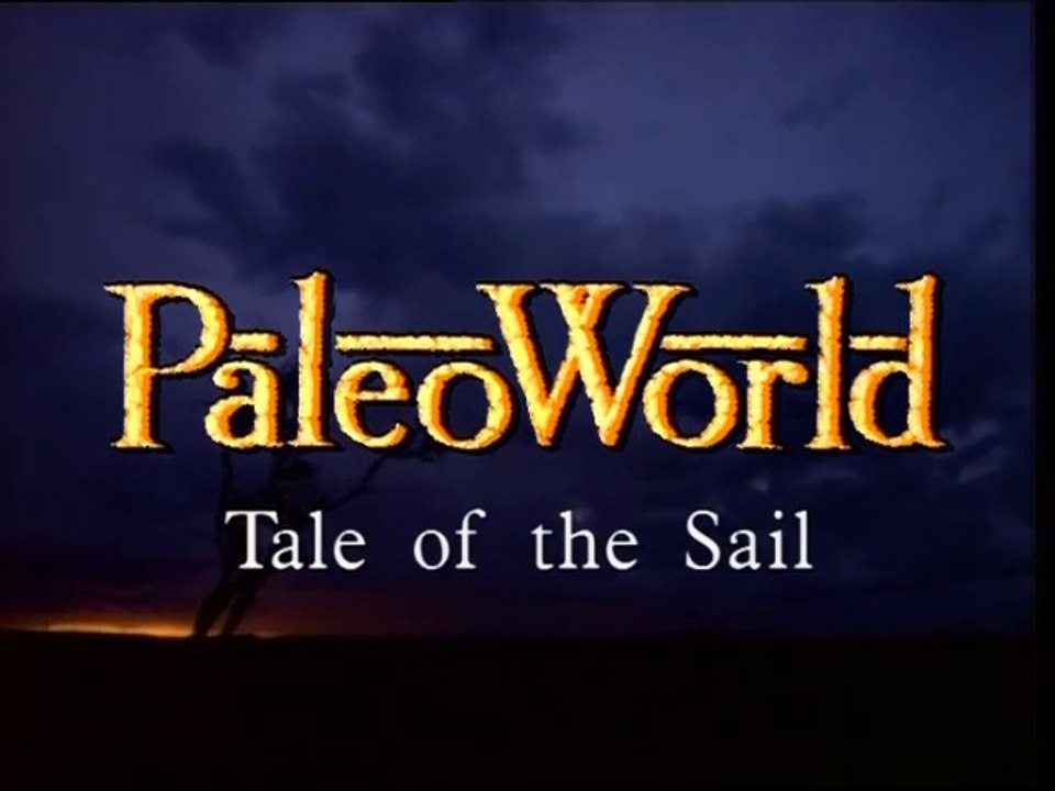 PaleoWorld - S1 Ep7: Tale Of The Sail - video Dailymotion