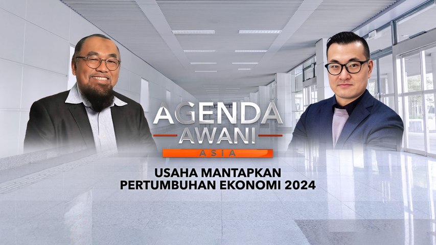 Agenda AWANI Asia: Usaha mantapkan pertumbuhan ekonomi 2024 | Astro Awani