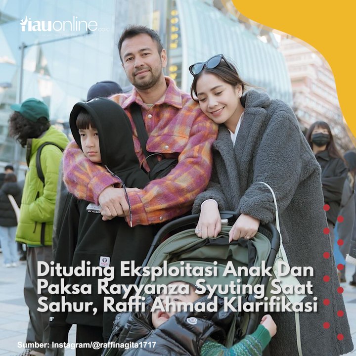Dituding Eksploitasi Anak Dan Paksa Rayyanza Syuting Saat Sahur, Raffi Ahmad Klarifikasi - Video ...