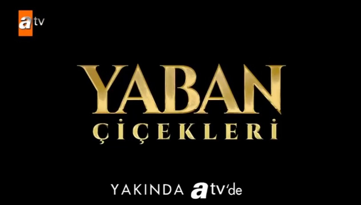 Yaban Çiçekleri Tanıtım Filmleri - Dailymotion Video