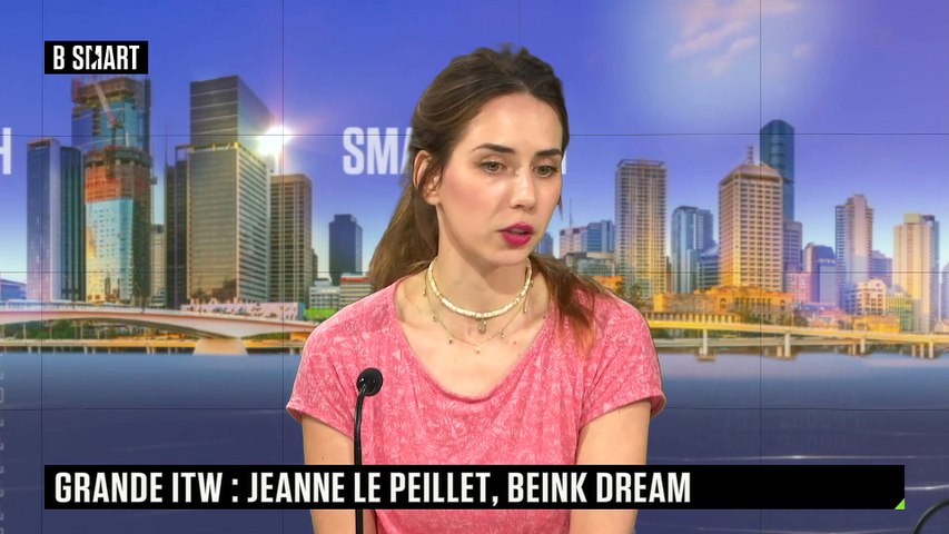 SMART TECH - Grande interview : Jeanne Le Peillet, Beink Dream