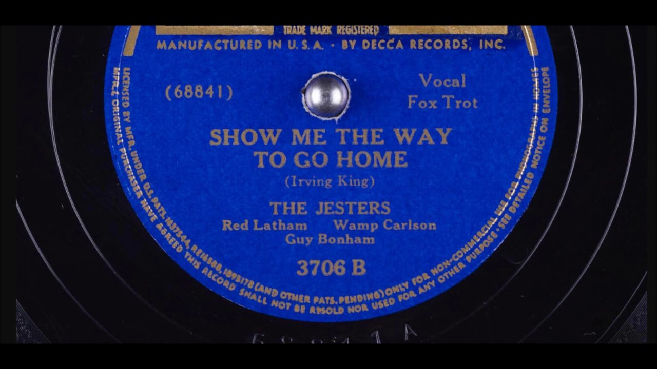 The Jesters - Show Me The Way To Go Home (1941) - Vídeo Dailymotion