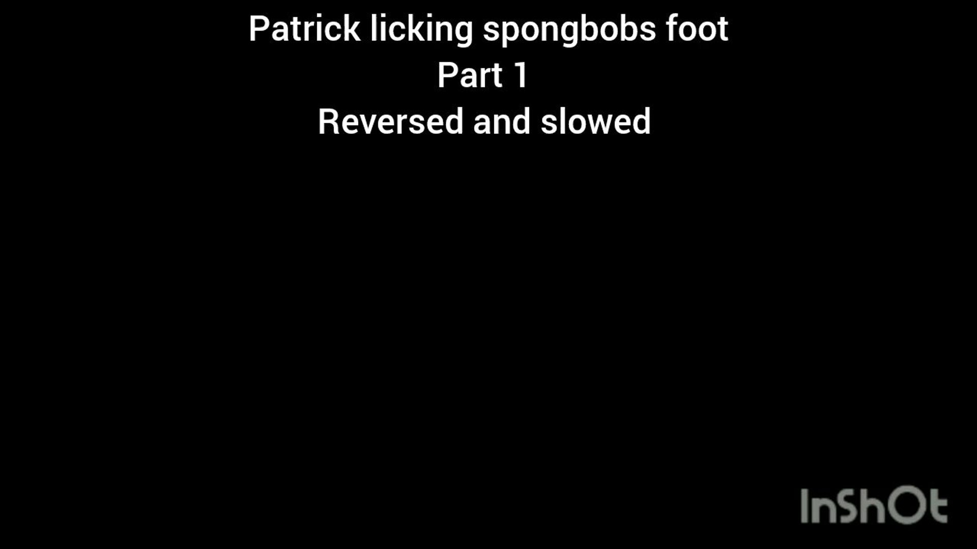 Patrick Licks Spongebob Foot