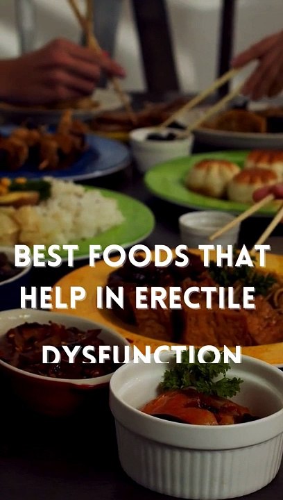 Foods to Help Combat Erectile Dysfunction - video Dailymotion