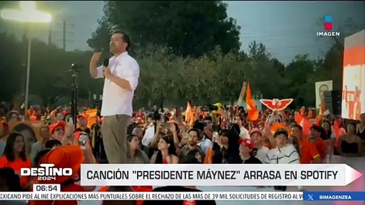 ¡Canción "Presidente Máynez" arrasa en Spotify! - Vídeo Dailymotion