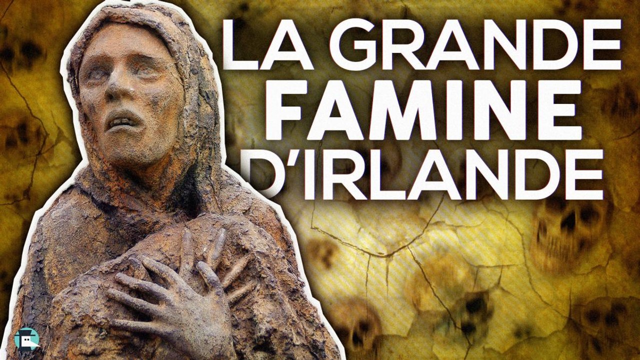 La Grande Famine irlandaise (1845-1851) - Vidéo Dailymotion