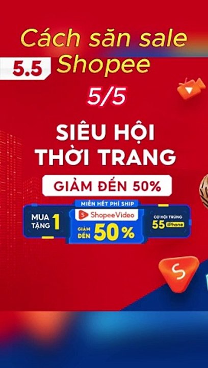 Cách Săn Sale Trên Shopee - 5.5 SIÊU SALE HÀNG HIỆU - SHOPEE VIDEO GIẢM ĐẾN 50% - video Dailymotion