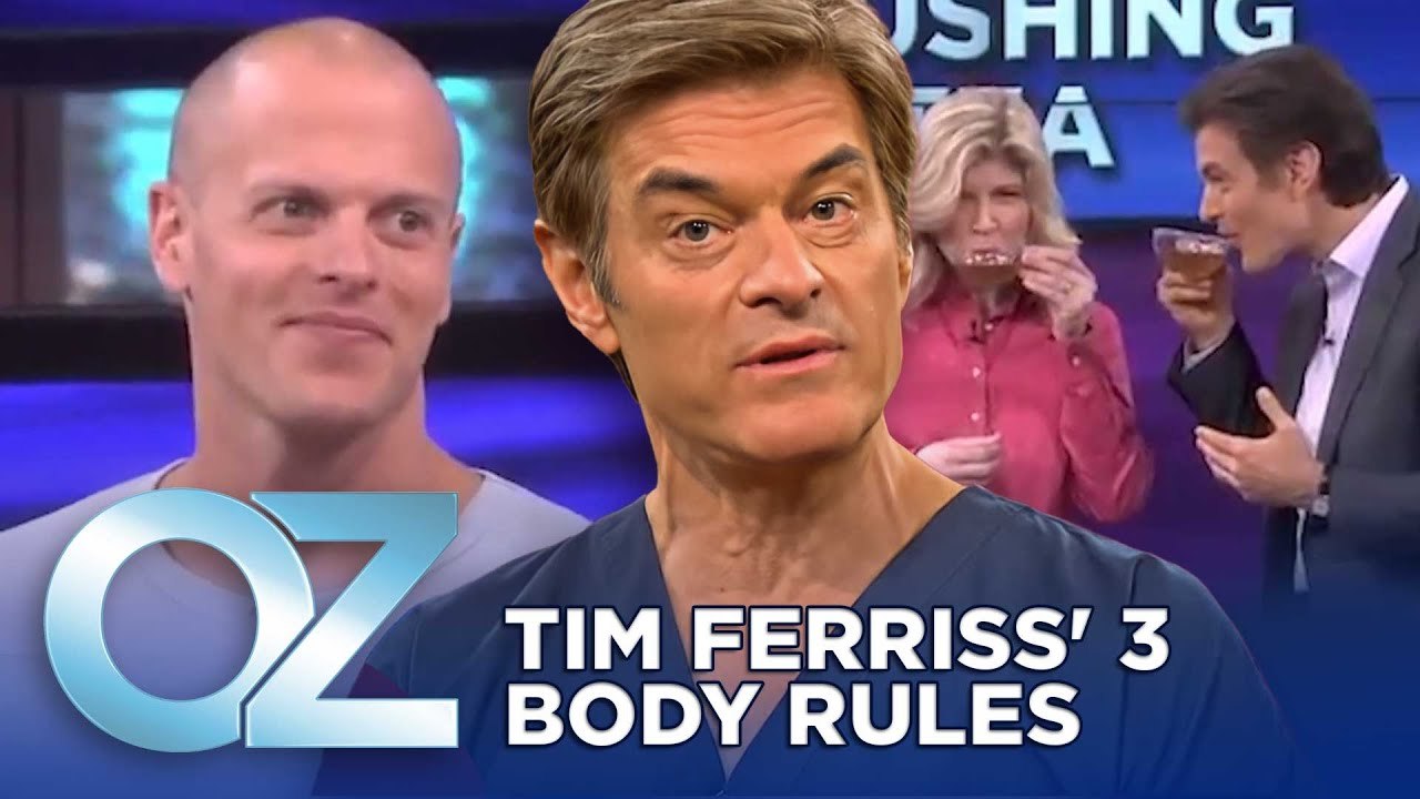 Transform Your Body with Tim Ferriss' 3 Simple Rules | Oz Wellness ...