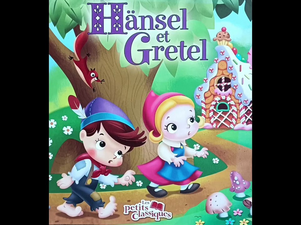 Hänsel et Gretel - Livre audio - Histoire du soir - Conte pour enfants ...