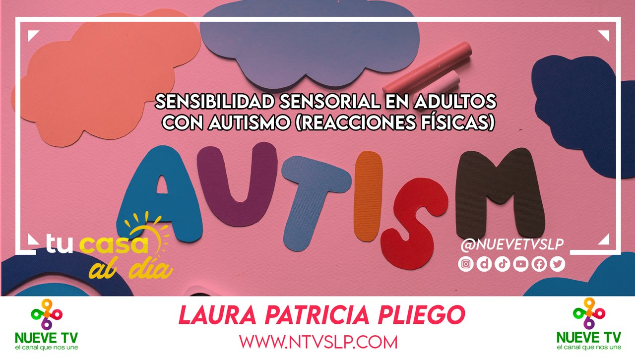 Sensibilidad sensorial en adultos con autismo (Reacciones físicas ...