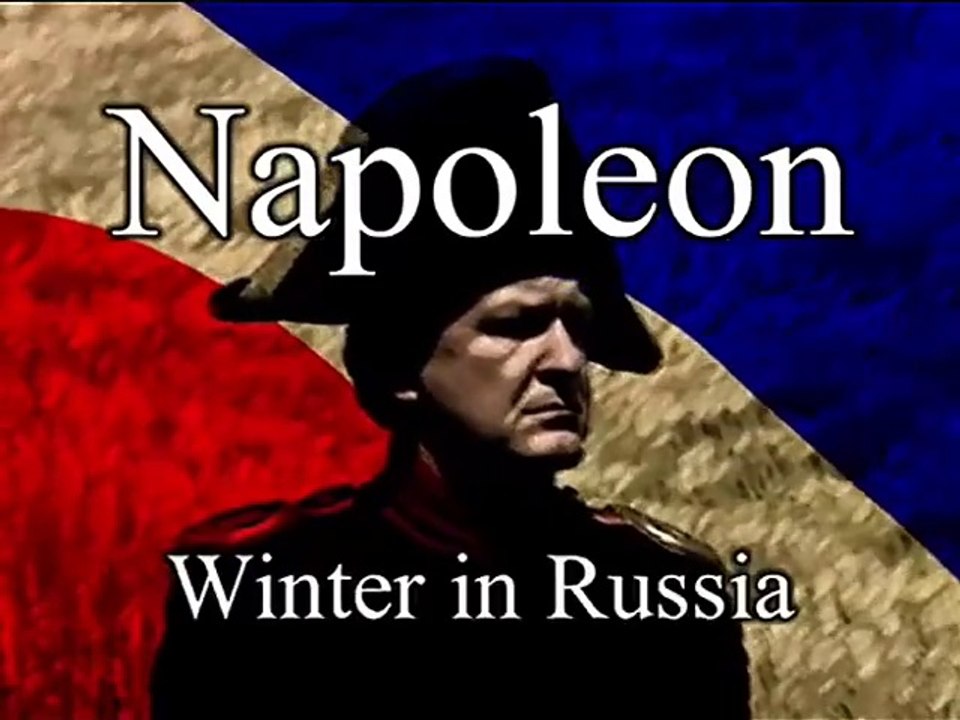 The History of Warfare : Napoleon - Winter in Russia "1812" - video ...