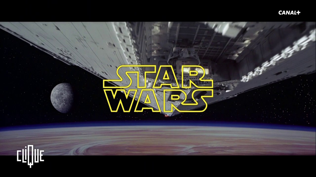 On a cliqué pour vous : Star Wars - Clique - CANAL+ - Vidéo Dailymotion