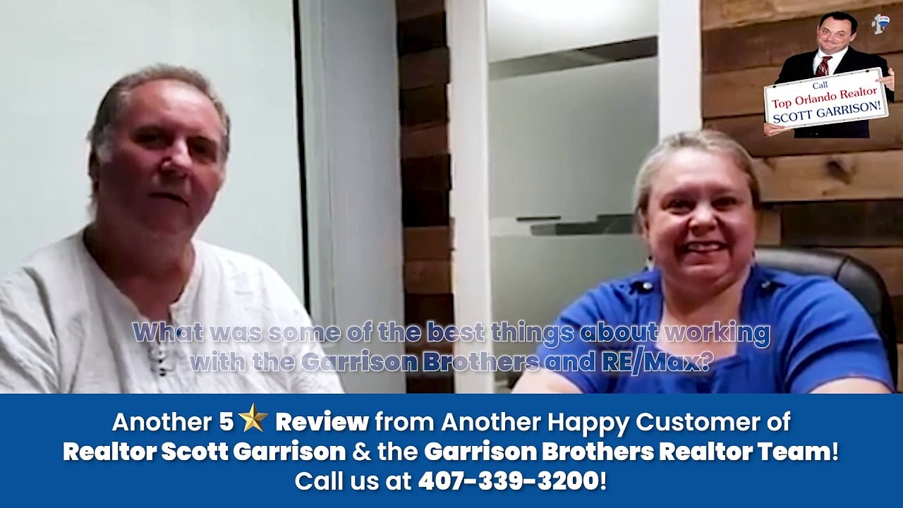 Customer REVIEWS Top Orlando Realtor Scott Garrison Team | Review Video ...