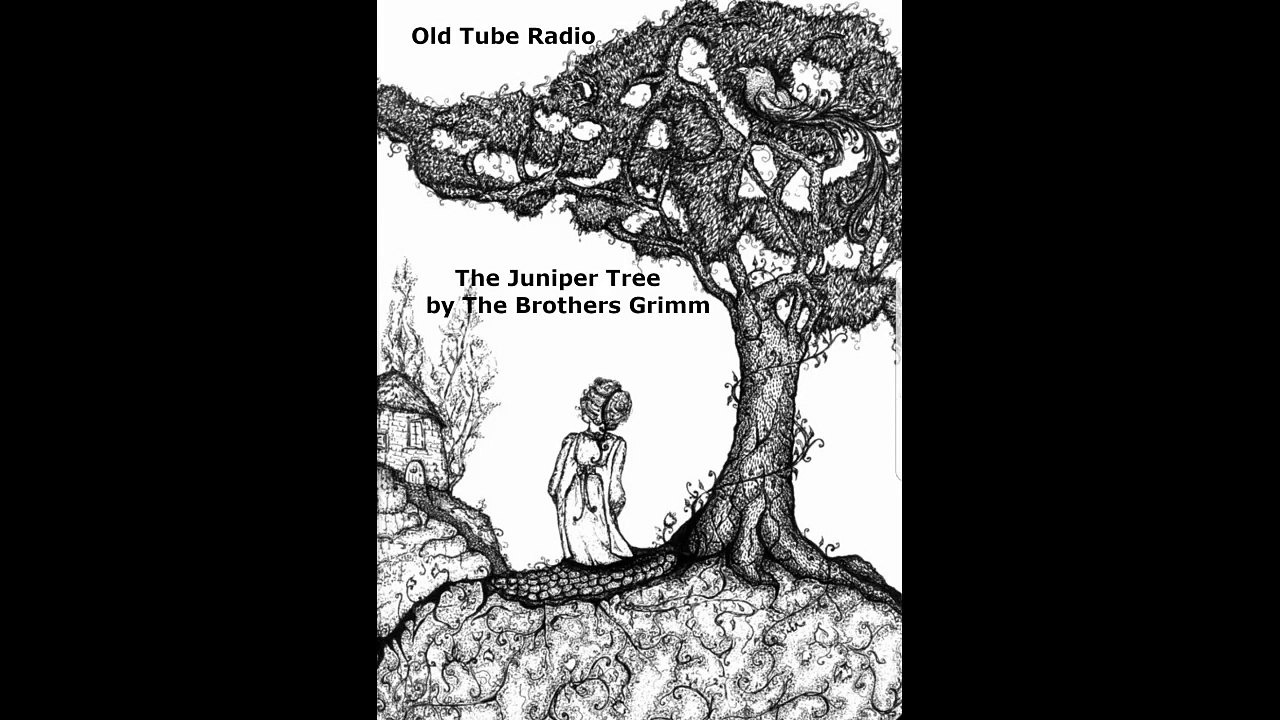 The Juniper Tree by The Brothers Grimm. BBC RADIO DRAMA - video Dailymotion