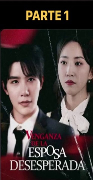 VENGANZA DE LA ESPOSA DESESPERADA PARTE 1 - Vídeo Dailymotion
