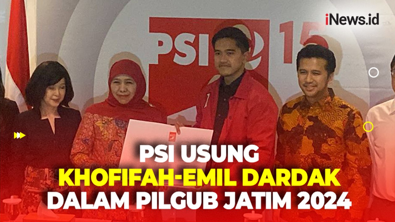 PSI Resmi Usung Pasangan Khofifah-Emil Dardak dalam Pilgub Jatim 2024 - Video Dailymotion