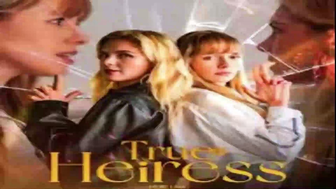 True Heiress FULL Episode 《 "Short-MAX Drama Movie" 》 - video Dailymotion