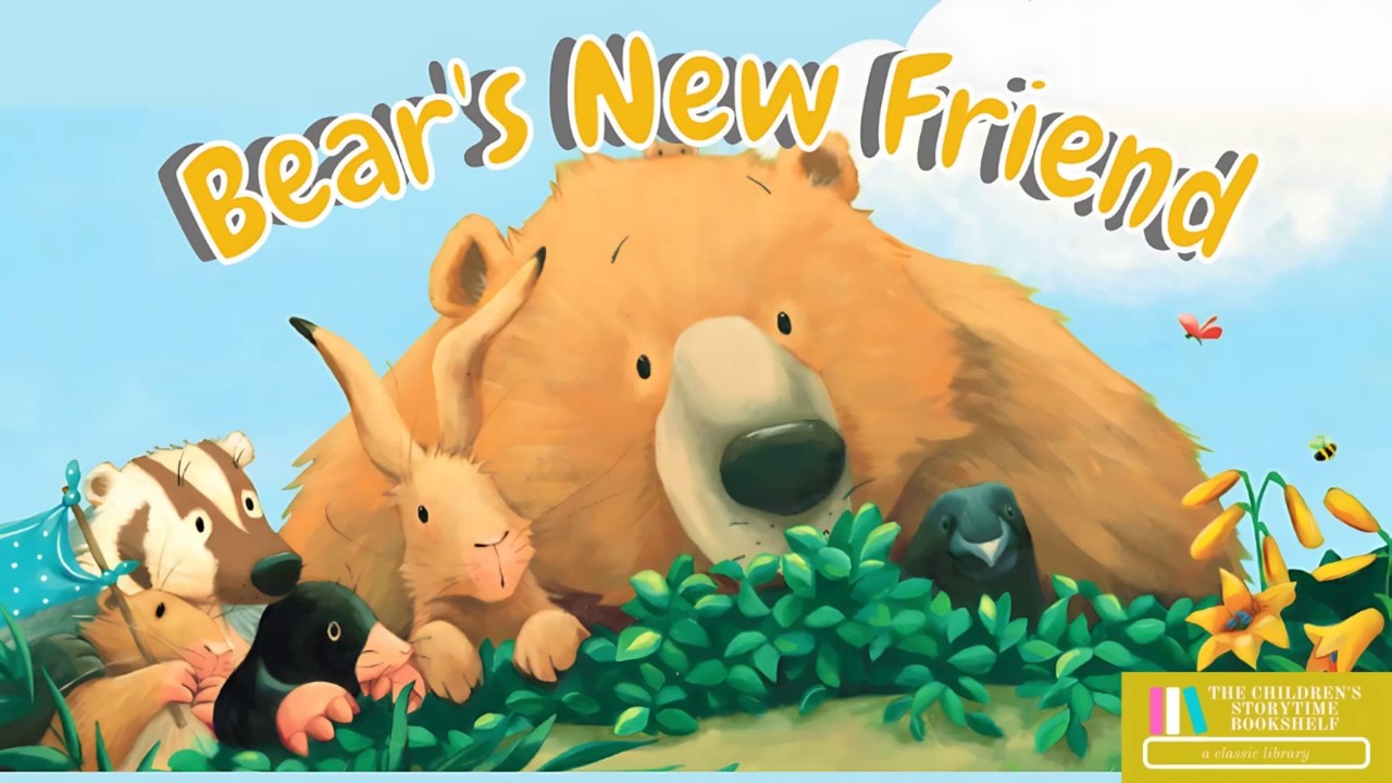 Bear's New Friend - Karma Wilson - Summer Read Aloud - Bedtime Stories ...