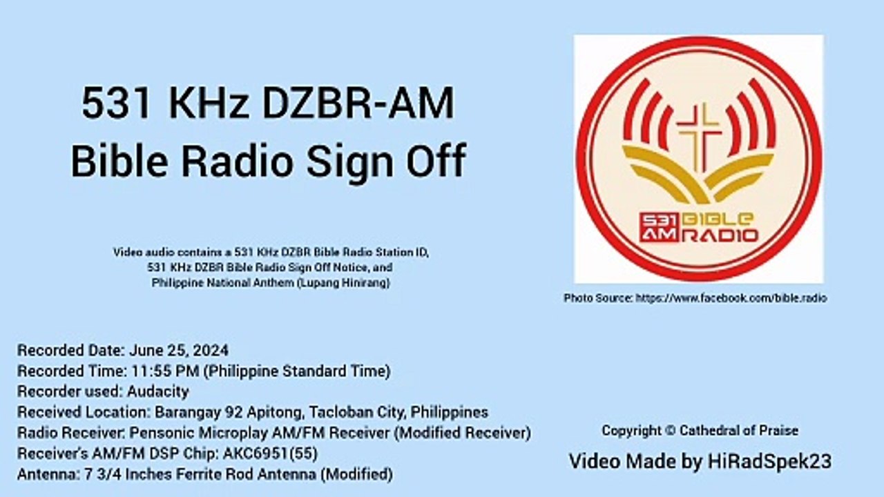 531 KHz DZBR-AM Bible Radio Manila, Tanauan, Batangas Sign Off - video ...