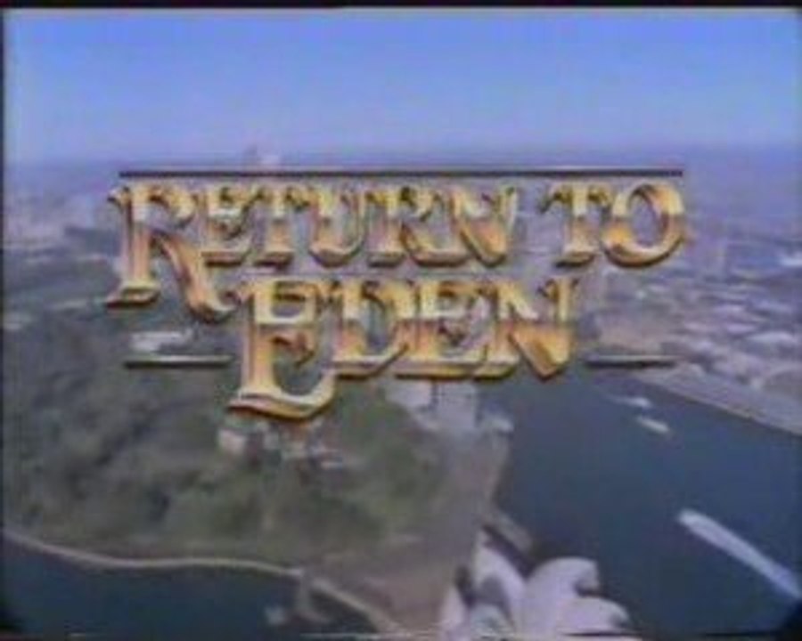 "Return To Eden" - TV Series Intro - video Dailymotion