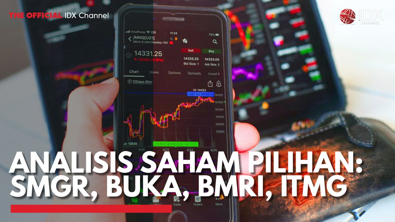 Analisis Saham Pilihan: SMGR, BUKA, BMRI, ITMG - video Dailymotion