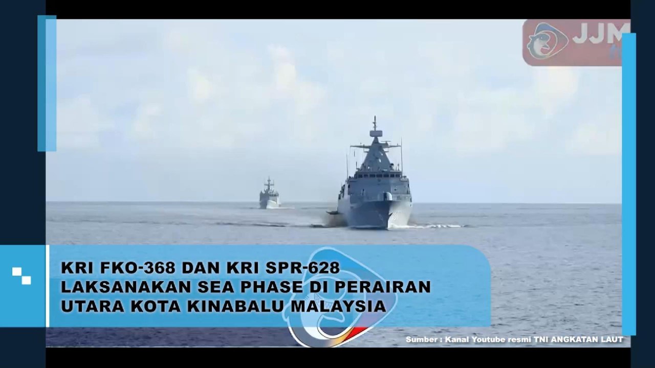 KRI FKO-368 Dan KRI SPR-628 Laksanakan Sea Phase Di Peraiaran Utara ...