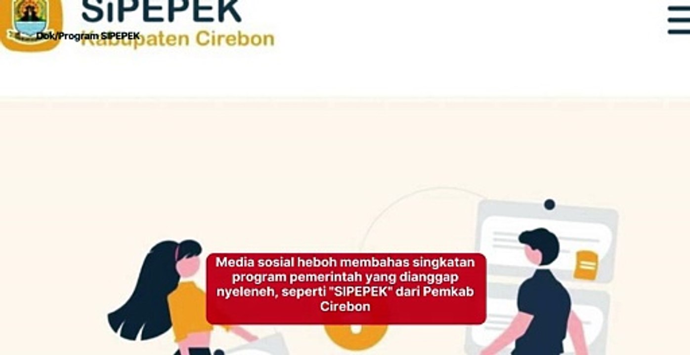 SIPEPEK, Singkatan Program Pemerintah yang Nyeleneh, Antara Kemudahan ...