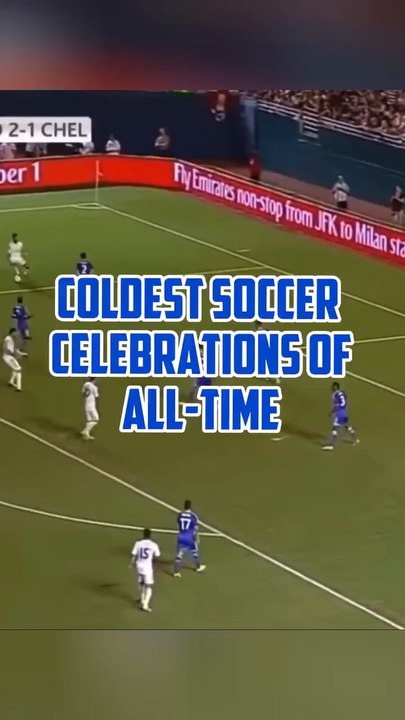 Coldest soccer celebrations of all time - video Dailymotion