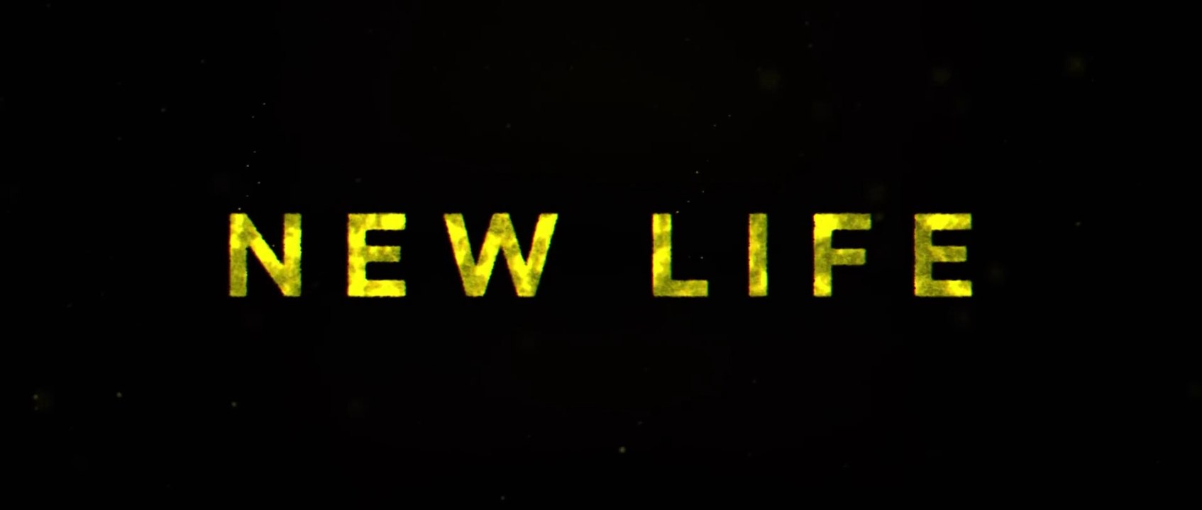 NEW LIFE (2024) Trailer VO - HD - Vidéo Dailymotion