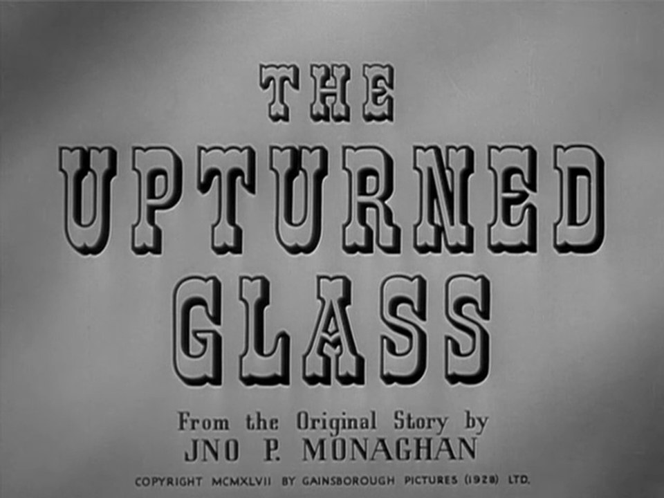 The Upturned Glass (1947) Full Movie | James Mason, Rosamund John ...