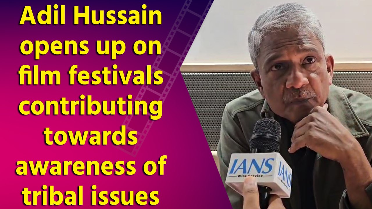 IANS's exclusive interview with Actor Adil Hussain - video Dailymotion