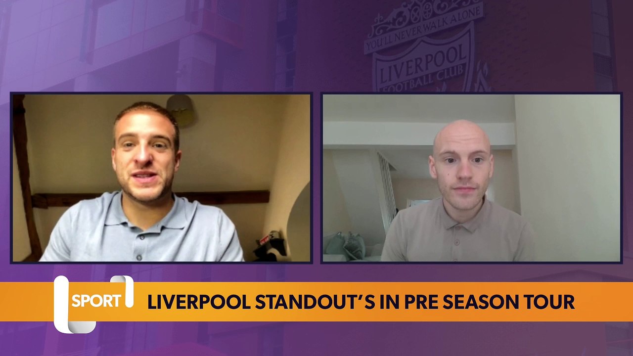 Liverpool’s standout players during pre-season tour - video Dailymotion