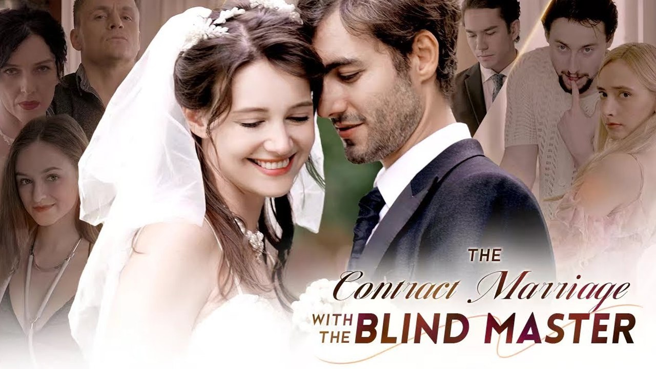The Contract Marriage With The Blind Master-Full Episode - video ...