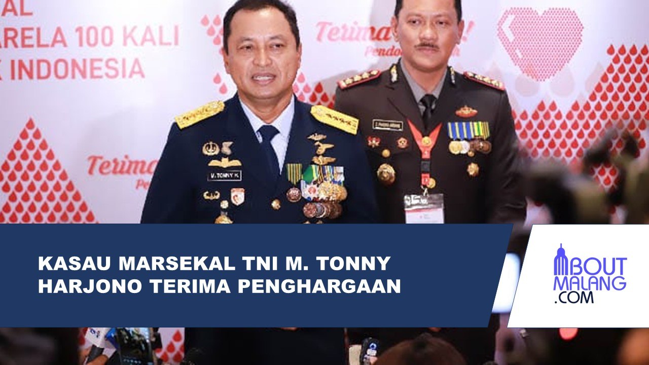 KASAU MARSEKAL TNI M. TONNY HARJONO MENERIMA PENGHARGAAN SATYALENCANA ...